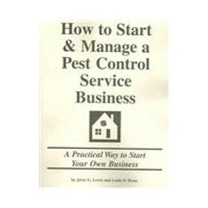 How to Start & Manage a Pest Control Service Business: A Practical Way ...