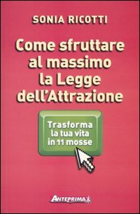 SONIA RICOTTI - COME SFRUTTARE : Ricotti, Sonia: Amazon.com.tr: Kitap