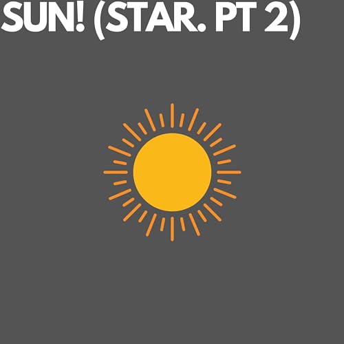 SUN! (STAR, Pt. 2) by Reset! on Amazon Music - Amazon.com