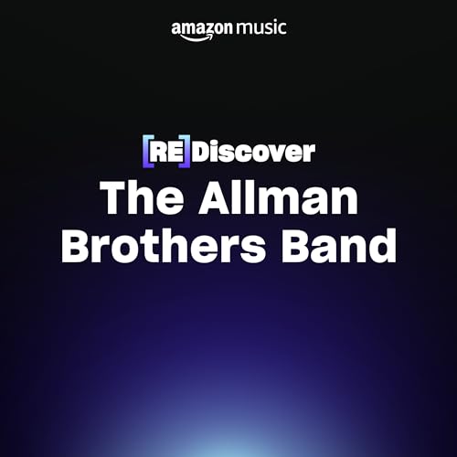 Amazon.co.jp: REDISCOVER The Allman Brothers Band Parent : デジタルミュージック