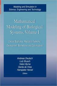 Amazon.in: Buy Mathematical Modeling Of Biological Systems, Volume I Book Online at Low Prices ...
