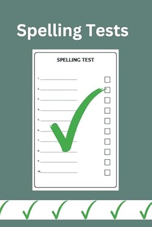 Spelling Tests: 50 Page Book for Spelling Test Papers: A 50 Page ...