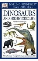 DK Handbook: Dinosaurs and Prehistoric Life (DK Handbooks) : Richardson ...