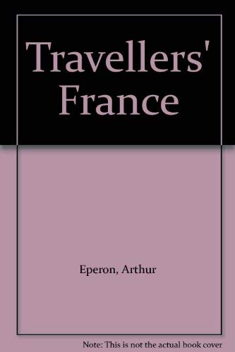 Travellers' France : Eperon, Arthur: Amazon.in: Books