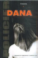 Amazon.com: Dana: 9780953546718: F Higgins: Books