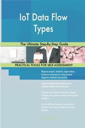 Buy IoT Data Flow Types The Ultimate Step-By-Step Guide Book Online at ...