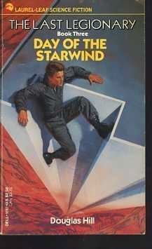 DAY OF THE STARWIND: Hill, Douglas: 9780440917625: Amazon.com: Books