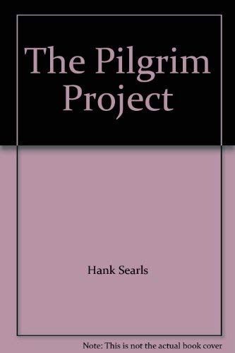 The Pilgrim Project: Hank Searls: 9780722176894: Amazon.com: Books