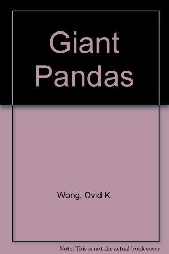 Giant Pandas: Wong, Ovid K.: 9780516412412: Books - Amazon.ca