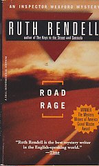 Road Rage (Chief Inspector Wexford Mysteries (Paperback)): Ruth Rendell ...
