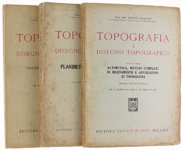 TOPOGRAFIA. Volume Primo: Trigonometria piana - Primi elementi di ...