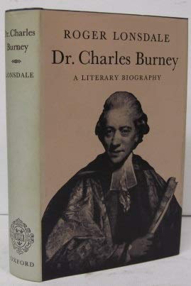 Dr.Charles Burney: A Literary Biography : Lonsdale, Roger: Amazon.in: Books