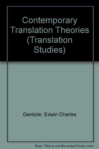 Contemporary Translation Theories (Translation Studies): Gentzler ...