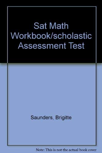 Amazon.com: Sat Math Workbook/Scholastic Assessment Test: 9780671799687 ...