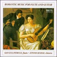 Romantic Music for Flute and Guitar: Gian-Luca Petrucci, flauto ...