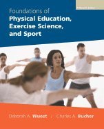 Foundations of Physical Education, Exercise Science, and Sport - 15th ...