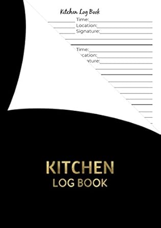 Kitchen Log Book: Large A4 Cleaning Checklist & Kitchen Records ...