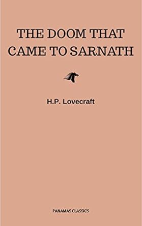 The Doom That Came to Sarnath - Kindle edition by Lovecraft, H.P ...