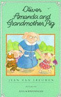 Oliver, Amanda and Grandmother Pig (I Can Read): van Leeuwen, Jean ...