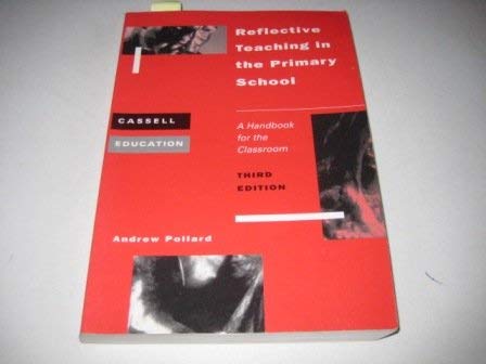 Reflective Teaching in the Primary School (Cassell education series ...