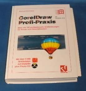 Amazon.fr - Corel Draw Profi Praxis, m. Diskette (3 1/2 Zoll) u. CD-ROM ...