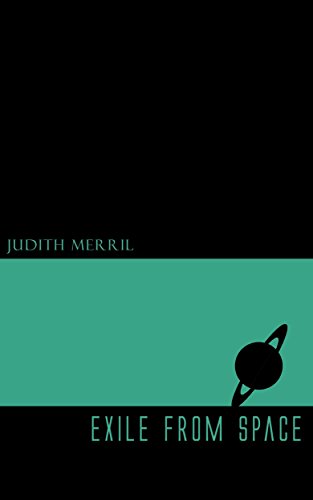 Amazon.com: Exile from Space eBook : Judith Merril: Kindle Store