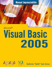 Visual Basic 2005 (Manuales Imprescindibles) : Som Cerezo, Guillermo: Amazon.es: Libros