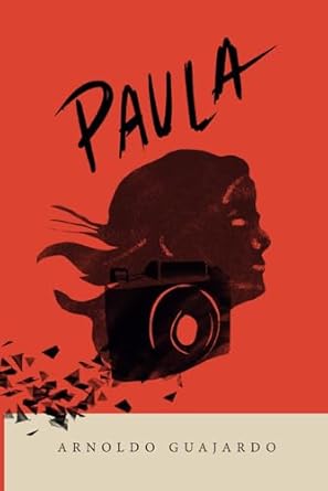 Amazon.com: Paula (Spanish Edition): 9798884157316: Guajardo, Arnoldo ...