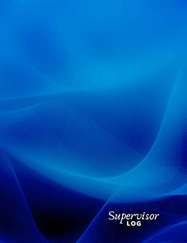 Amazon.com: Supervisor Log: Reference Communication Guide Notebook for ...