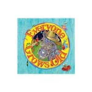 Everyone Grows Old (Everyone Is Different): Corson, Lori Lee ...