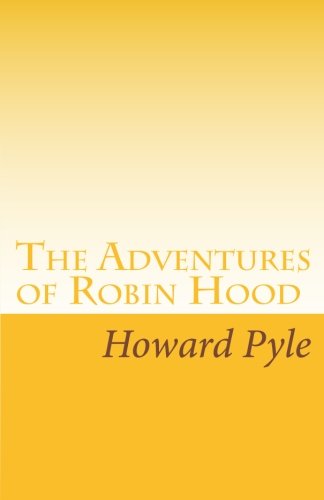 The Adventures of Robin Hood: Pyle, Howard: 9781605895420: Amazon.com ...