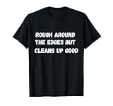 ・ブランド:Rough Around The Edge funny sarcastic humorous・製造元:Rough Around The Edge funny sarcastic humorous・製造元/メーカー部品番号:6BM...