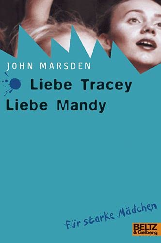 Liebe Tracey, liebe Mandy: Roman (Gulliver) : Marsden, John, Brandt ...