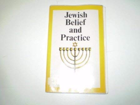 Jewish Belief and Practice (The "Belief and Practice" Series): Thompson ...