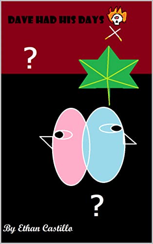 Amazon.com: Dave Had His Dayz (Dave Doomer's Dayz Book 1) eBook ...