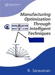 Manufacturing Optimization through Intelligent Techniques : Buy Online ...