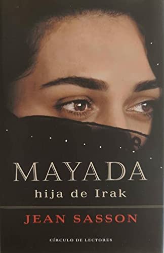 Mayada, hija de irak / Mayada, Daughter of Iraq (Spanish Edition ...