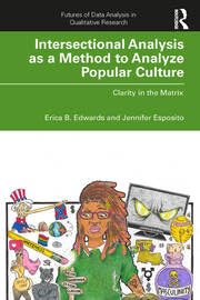 Buy Intersectional Analysis as a Method to Analyze Popular Culture Book ...