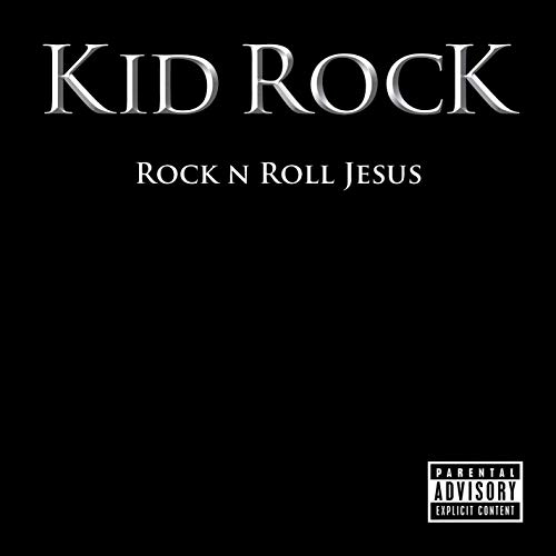 Complete List Of Kid Rock Songs From A to Z - ClassicRockHistory.com
