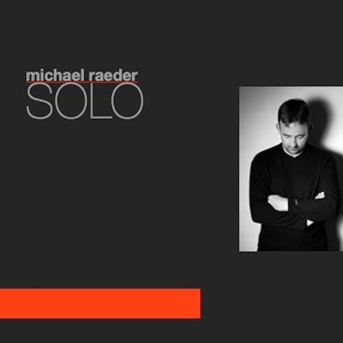 Amazon Music - Michael RaederのSolo - Amazon.co.jp