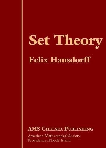 Set Theory: Felix Hausdorff: 9780821838358: Amazon.com: Books