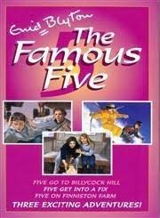 3 IN 1 FAMOUS FIVE-FIVE GO TO BILLYCOCK HILL,FIVE GET INTO A FIX & FIVE ...