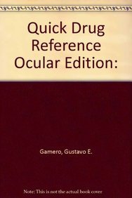 Quick Drug Reference, Ocular Edition: 9781890018412: Medicine & Health ...
