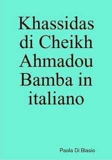 Khassidas di Cheikh Ahmadou Bamba in italiano: Paola ( Fatima) Di ...