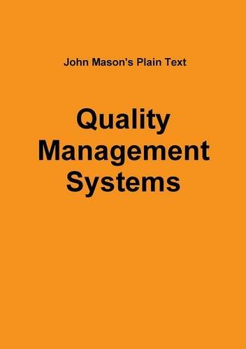 Buy John Mason's Plain Text - Quality Management Systems Book Online at ...