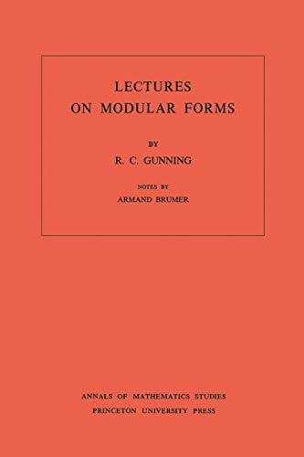Lectures on Modular Forms. (AM-48), Volume 48 (Annals of Mathematics ...