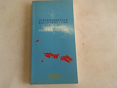 Internationale Bauausstellung Berlin 1987. Projektübersicht : Amazon.de: Bücher