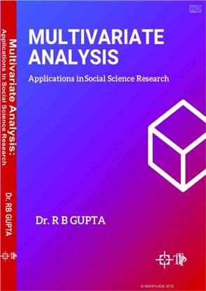 Multivariate Analysis: Applications in Social Science Research: Gupta ...