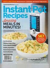 INSTANT POT RECIPES CENTENNIAL KITCHEN MAGAZINE 2019 (reissue): cent ...