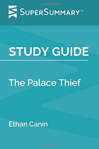 Amazon | Study Guide: The Palace Thief by Ethan Canin (SuperSummary ...